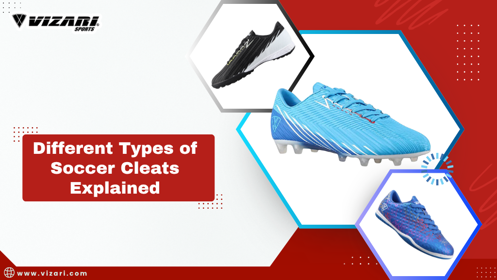 Types of Soccer Cleats Explained | Vizari Sports Guide